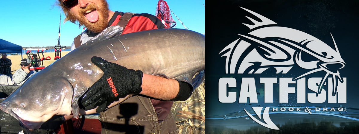 Catfish Tuff - Hook & Drag
